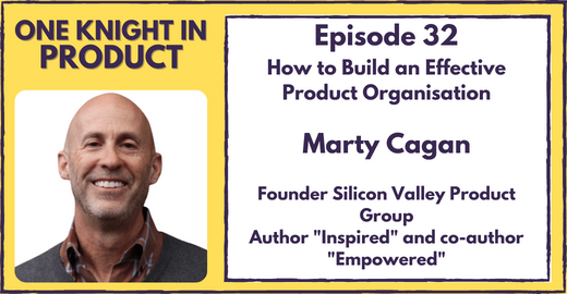 One Knight in Product - How to Build an Effective Product Organisation ...